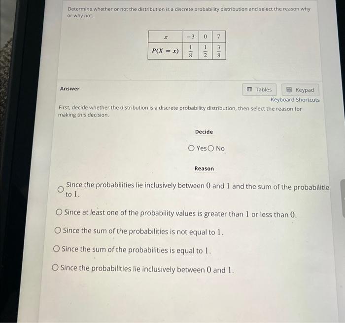 Solved Determine whether or not the distribution is a | Chegg.com