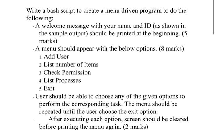Solved Write A Bash Script To Create A Menu Driven Program