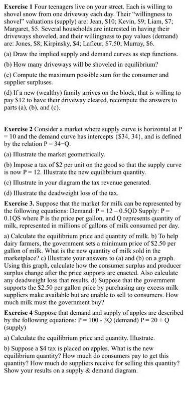 Solved Exercise 1 Four teenagers live on your street, Each | Chegg.com