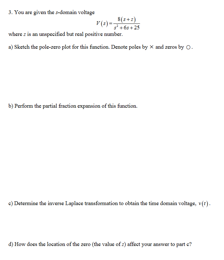 Solved You are given the s-domain | Chegg.com