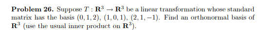 Solved Problem 26. Suppose T:R3→R3 be a linear | Chegg.com
