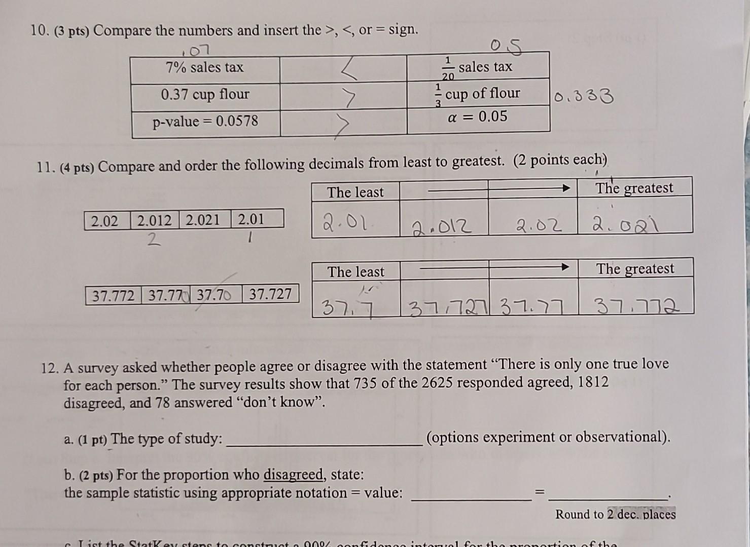 Solved 10. (3pts) Compare the numbers and insert the >,