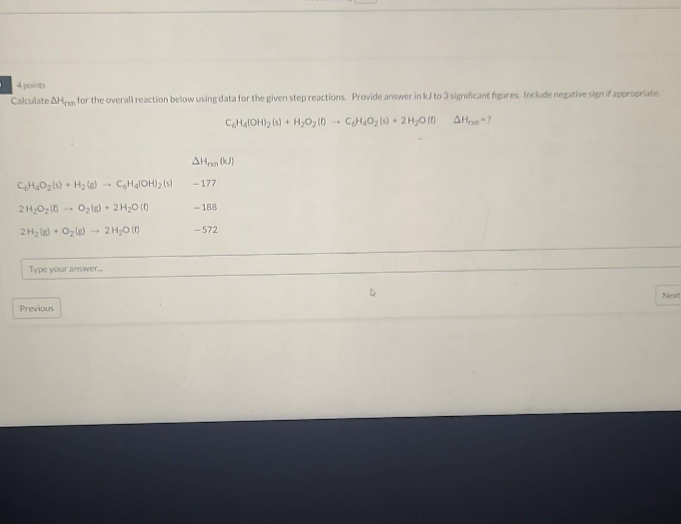 Solved C6H4(OH)2( s)+H2O2(O)→C6H4O2( s)+2H2O(0ΔHmm=? C6H4O2( | Chegg.com