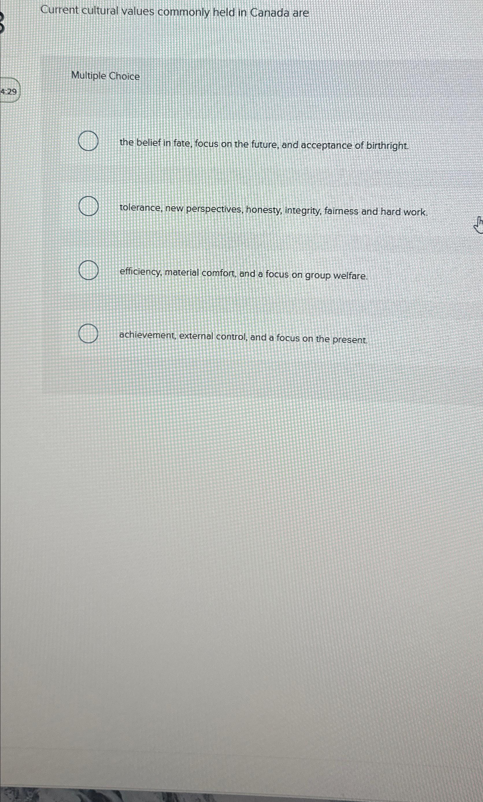 Solved Current cultural values commonly held in Canada | Chegg.com