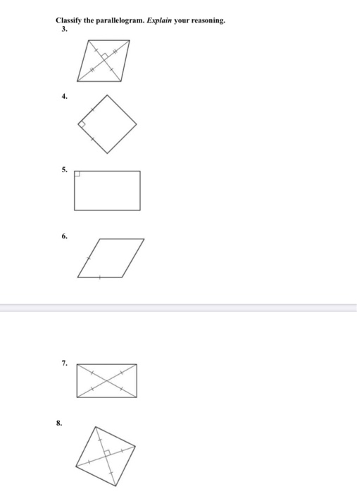 Solved Classify the parallelogram. Explain your reasoning. | Chegg.com