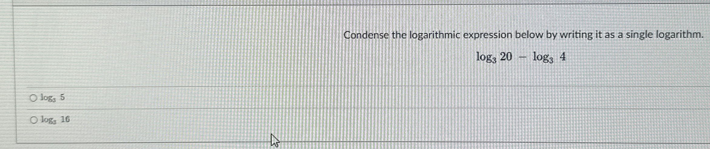 Solved Condense the logarithmic expression below by writing | Chegg.com