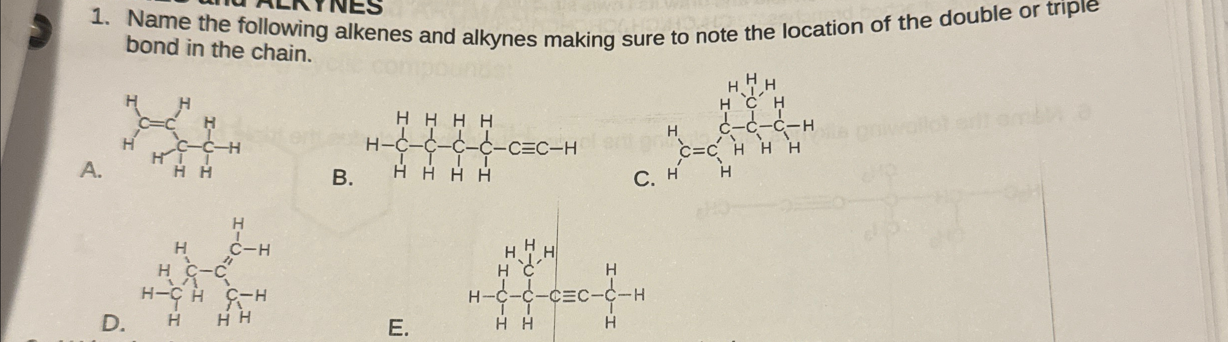 Solved Name the following alkenes and alkynes making sure to | Chegg.com