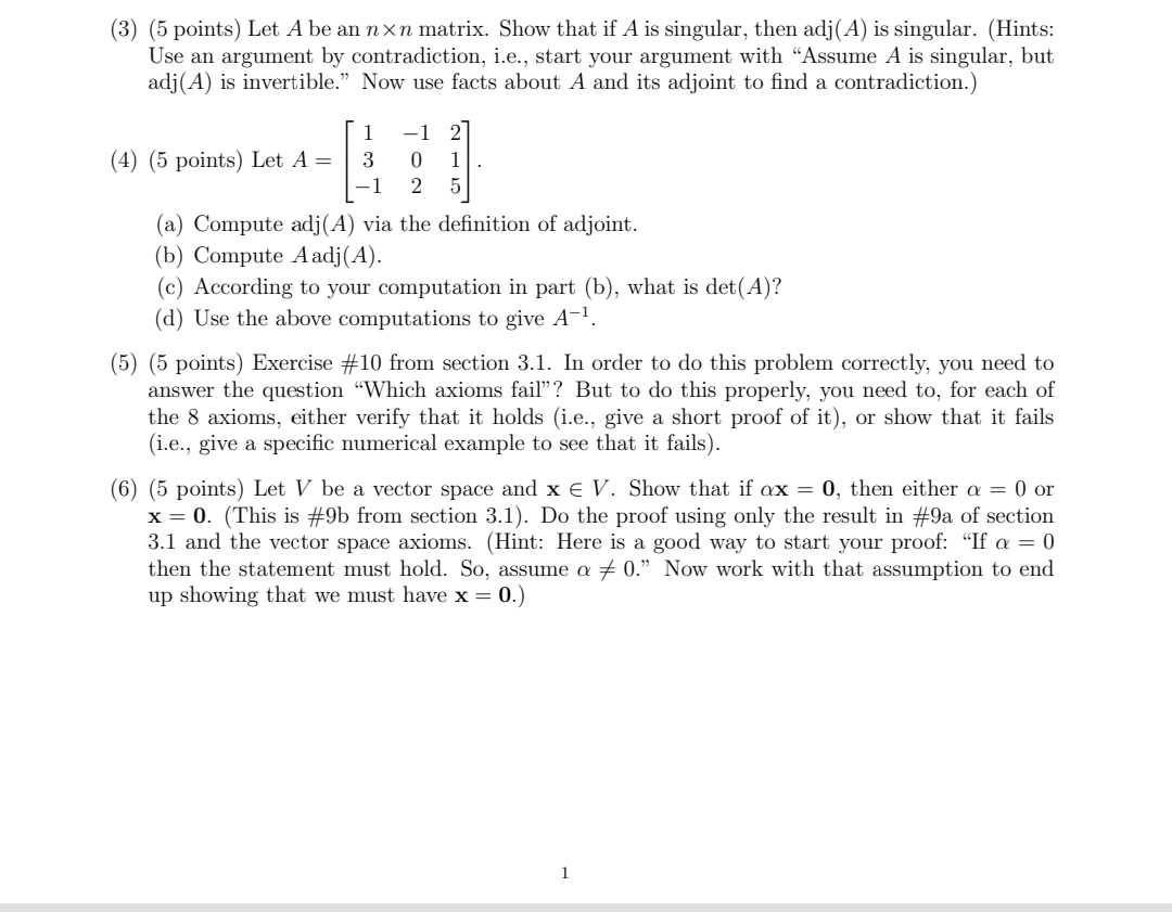 Solved (3) (5 points) Let A be an nxn matrix. Show that if A | Chegg.com