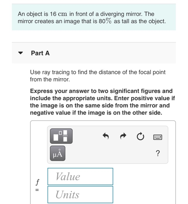 Solved An object is 16 cm in front of a diverging mirror. | Chegg.com