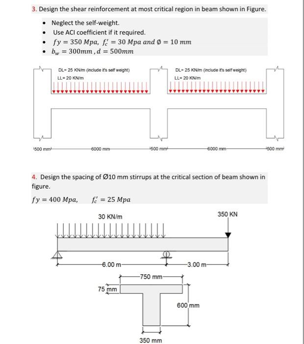 Solved 3. Design the shear reinforcement at most critical | Chegg.com