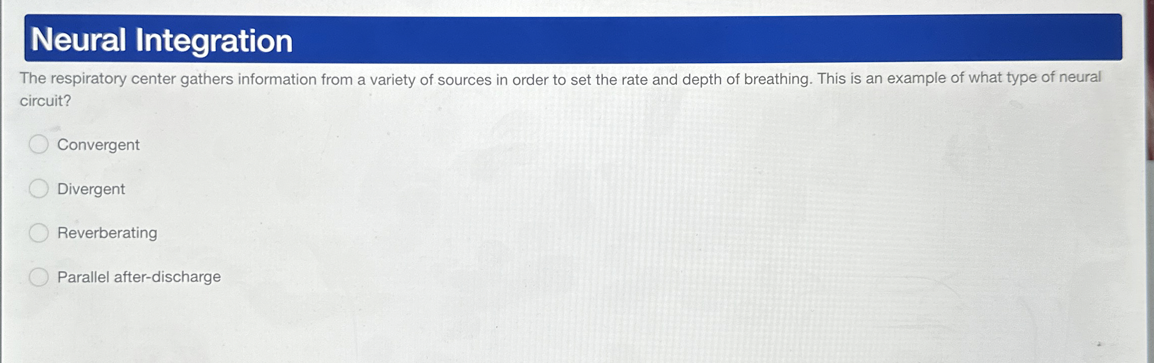 Solved Neural IntegrationThe respiratory center gathers | Chegg.com