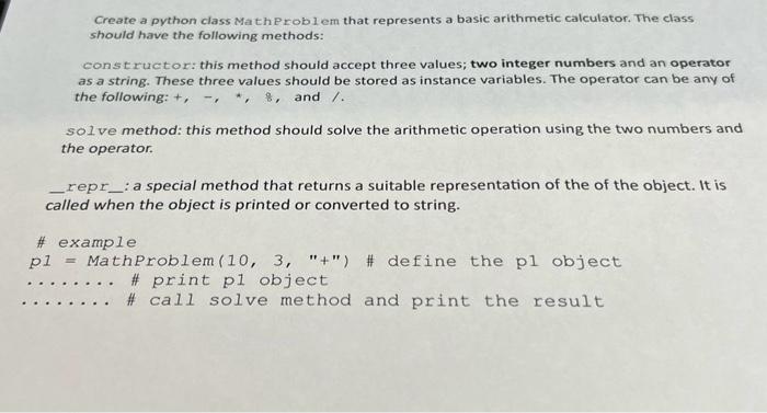Solved Create a python class Math Problem that represents a | Chegg.com