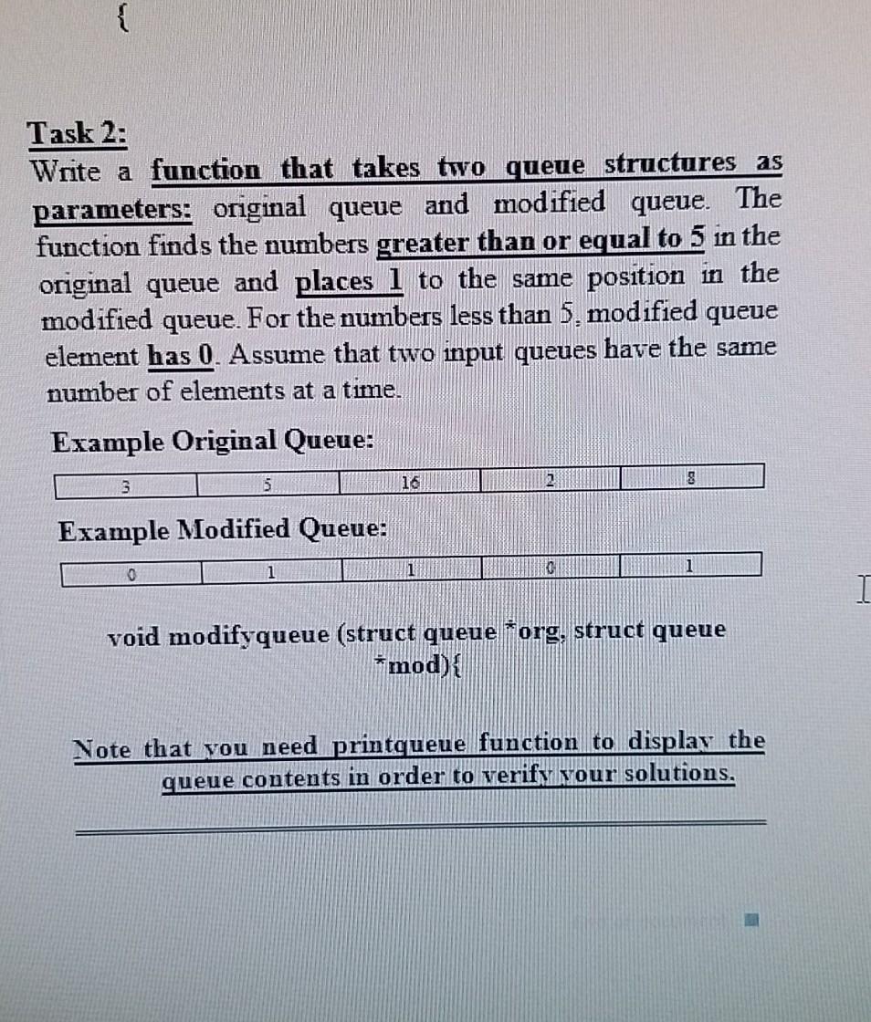 Solved Task 2 Write A Function That Takes Two Queue 