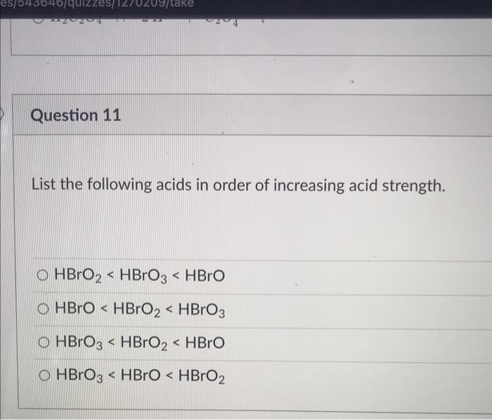 Solved List the following acids in order of increasing acid | Chegg.com