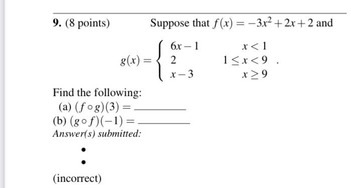 Solved 9. (8 points) Suppose that f(x)=−3x2+2x+2 and | Chegg.com