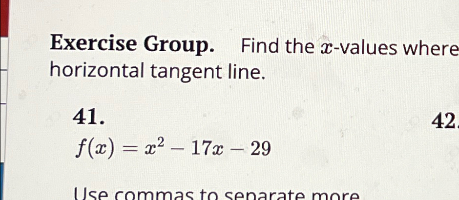 Solved Exercise Group. Find the x-values where horizontal | Chegg.com
