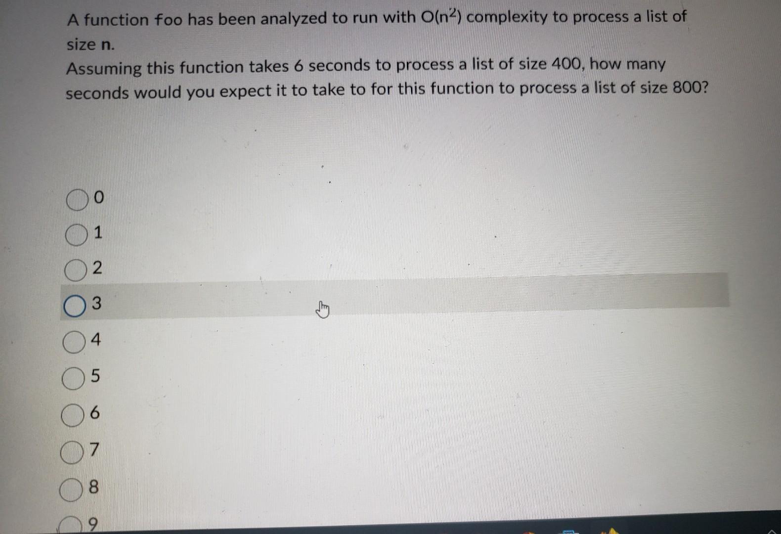 Solved A function foo has been analyzed to run with O(n2) | Chegg.com