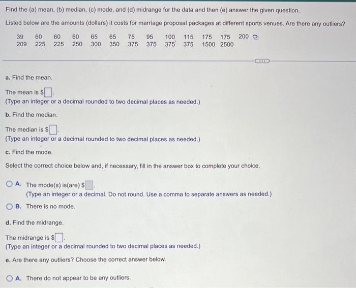 Solved Find the (a) mean, (b) median, (c) mode, and (d) | Chegg.com
