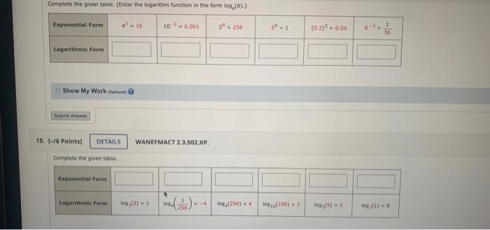 Solved Complete the given table. (Enter the logarithm | Chegg.com