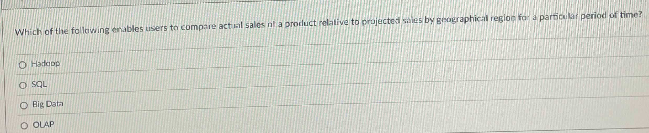 Solved Which of the following enables users to compare | Chegg.com