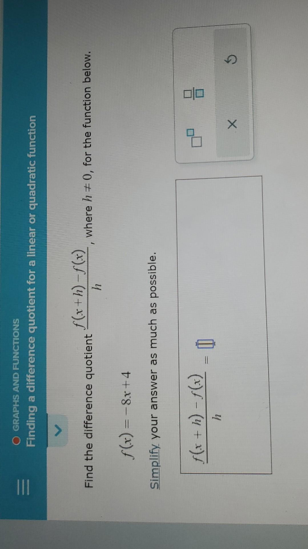 Solved GRAPHS AND FUNCTIONS Finding a difference quotient | Chegg.com