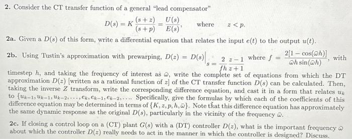 Solved 2. Consider the CT transfer function of a general | Chegg.com