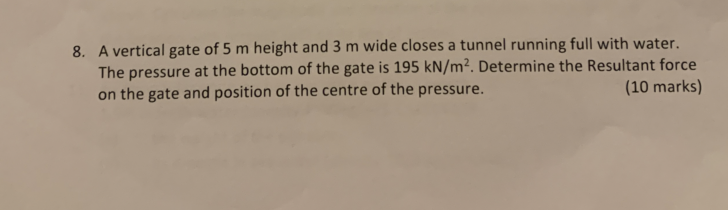 Solved A vertical gate of 5 ﻿m height and 3 ﻿m wide closes a | Chegg.com