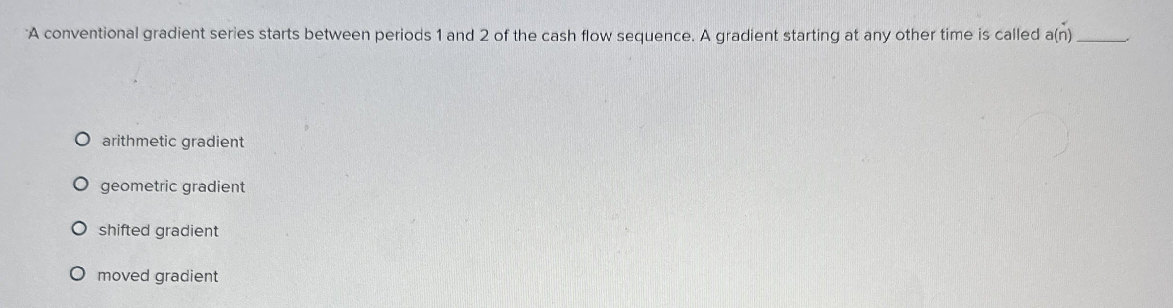 Solved A conventional gradient series starts between periods | Chegg.com