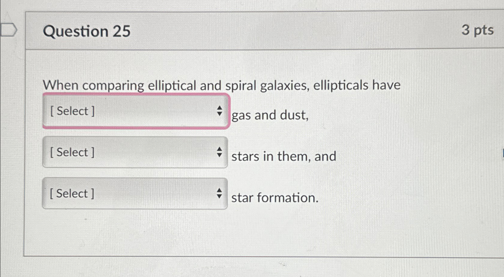 Solved Question 253ptsWhen comparing elliptical and spiral | Chegg.com