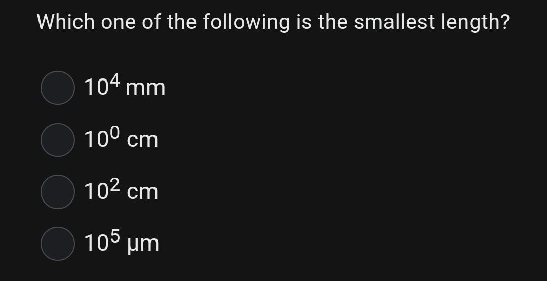 Solved Which one of the following is the smallest length? | Chegg.com
