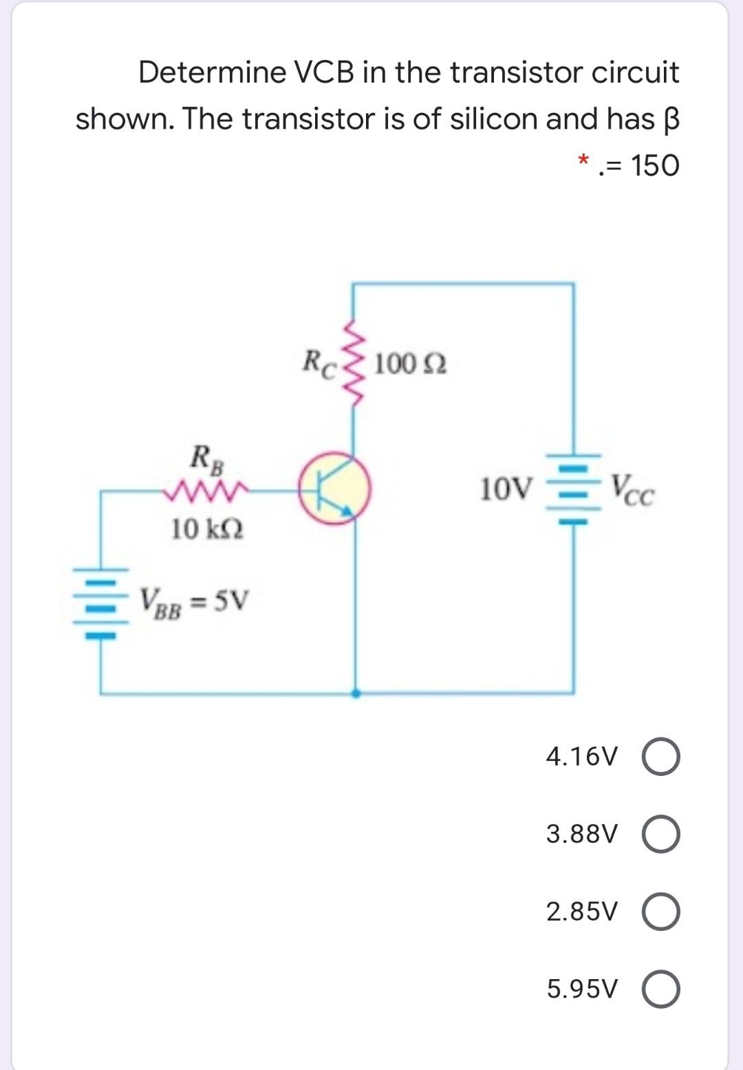 Solved Determine VCB in the transistor circuit shown. The | Chegg.com