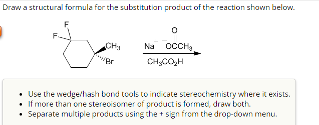 Solved Draw a structural formula for the substitution | Chegg.com