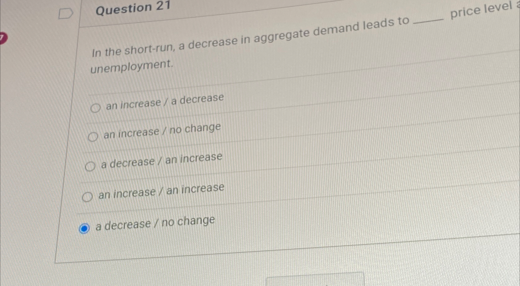 Solved Question 21In the short-run, a decrease in aggregate | Chegg.com