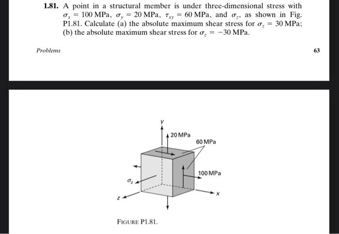 Solved 3. For the three dimensional stress given in textbook | Chegg.com