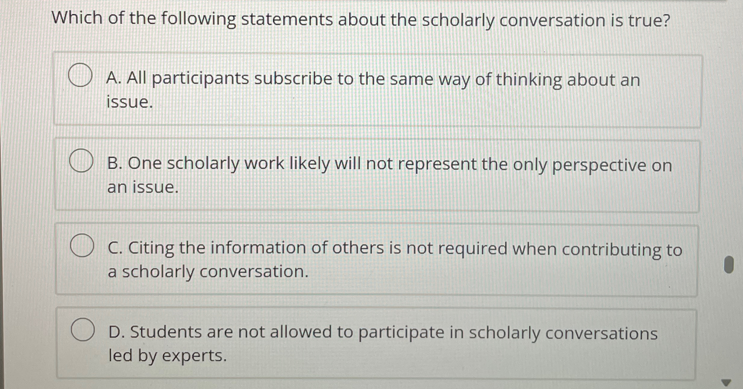 Solved Which of the following statements about the scholarly | Chegg.com