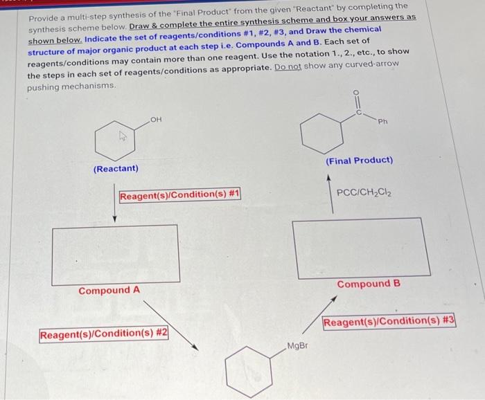 Solved Provide a multi-step synthesis of the "Final Product" | Chegg.com