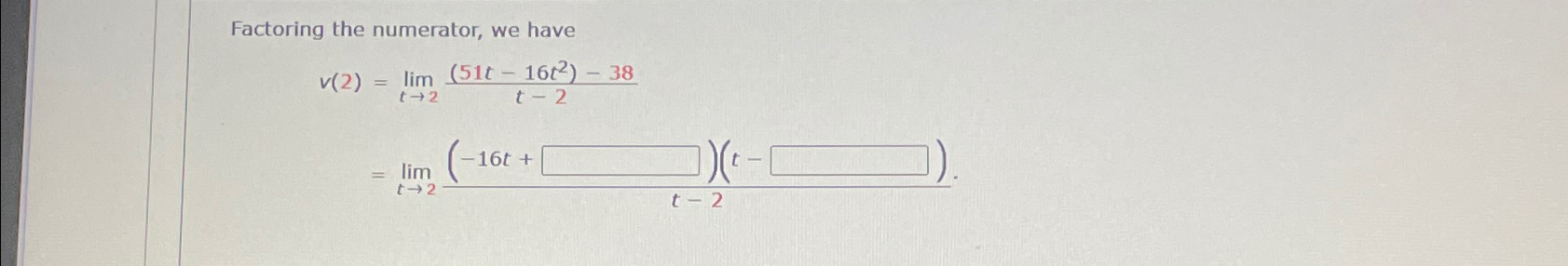 Solved Factoring the numerator, we | Chegg.com