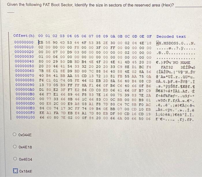 Solved Given the following FAT Boot Sector, Identify the | Chegg.com