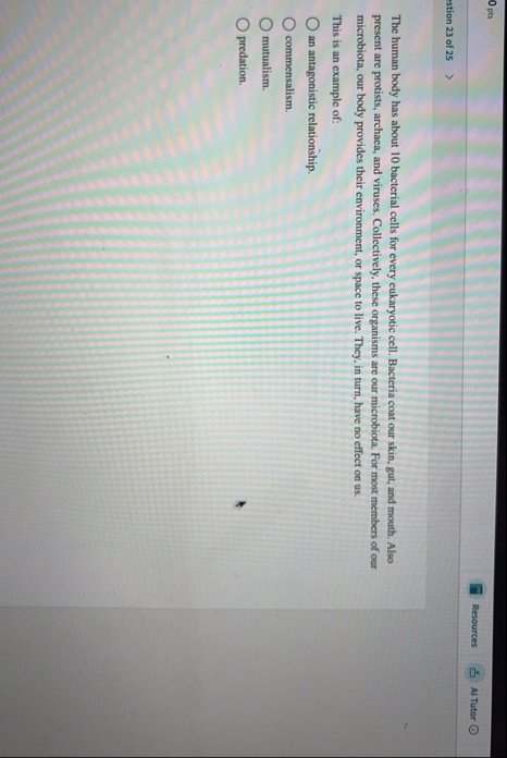 Solved 0pts ResourcesAl Tutorrstion 23 ﻿of 25The human body | Chegg.com