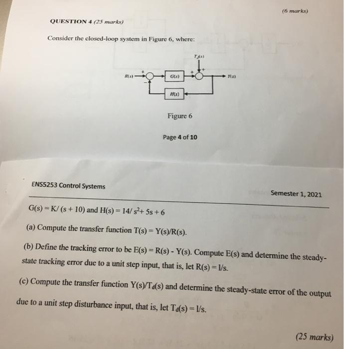 Solved (6 marks) QUESTION 4 (25 marks) Consider the | Chegg.com Solved (6 marks) QUESTION 4 (25 marks) Consider the | Chegg.com