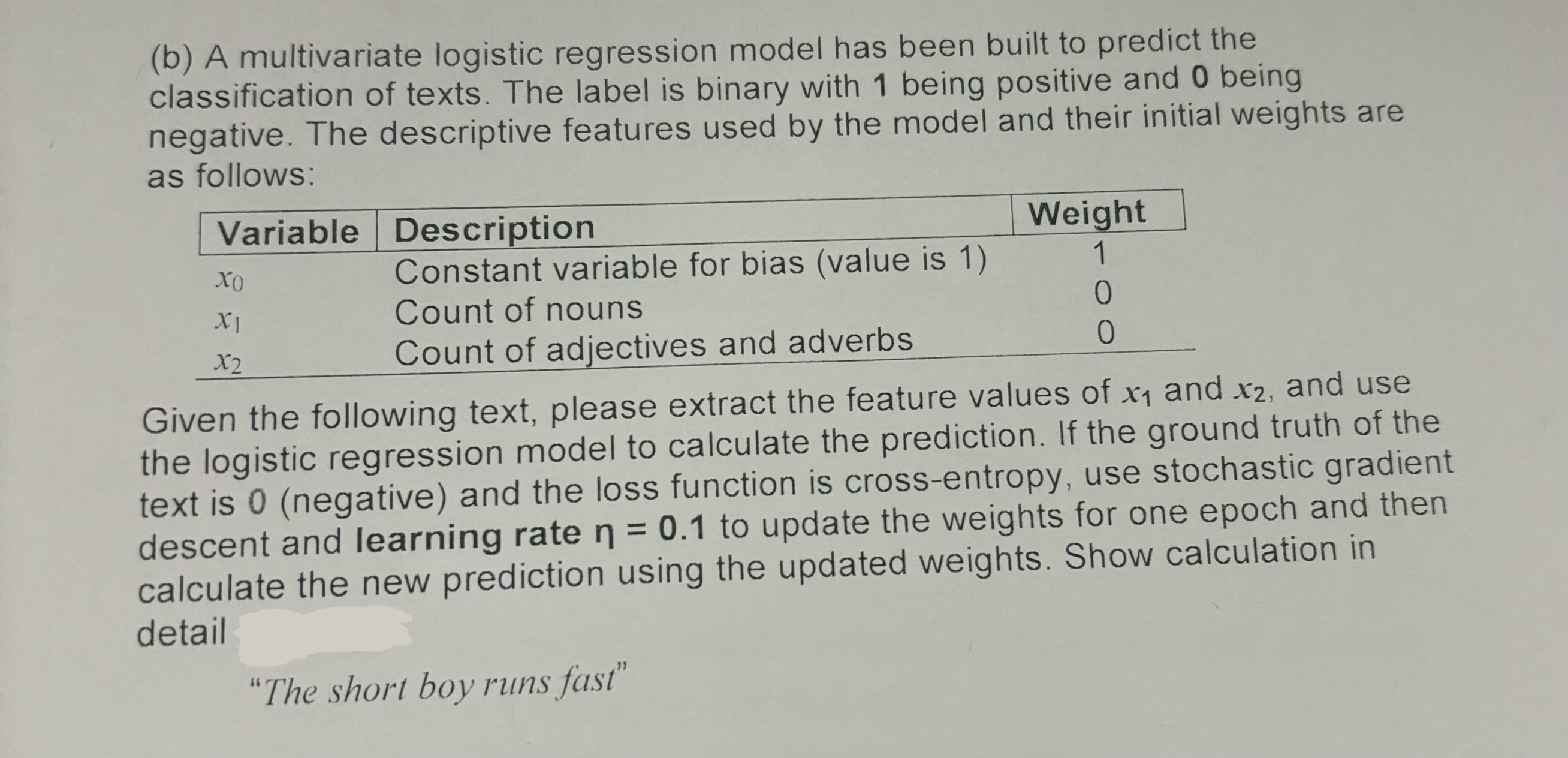 Solved (b) ﻿A multivariate logistic regression model has | Chegg.com