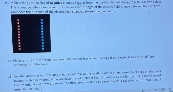 Solved 15. Make a long vertical line of positive charges by | Chegg.com