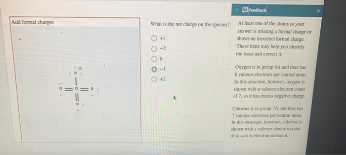 Solved Consider the incomplete structure. Add formal charges | Chegg.com