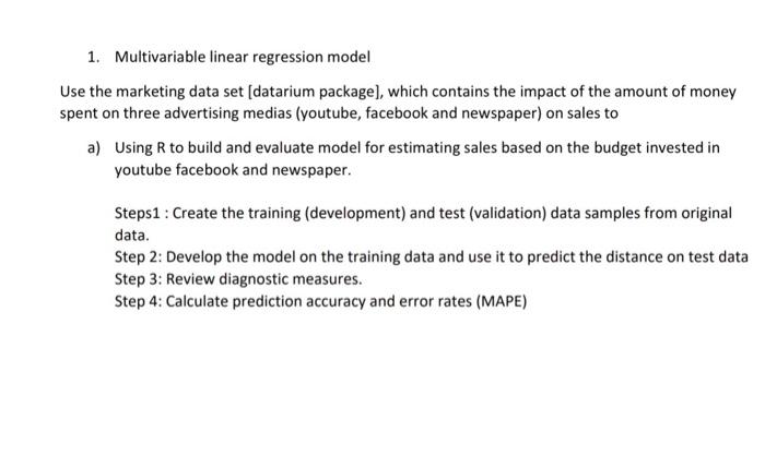 Solved 1. Multivariable linear regression model Use the | Chegg.com