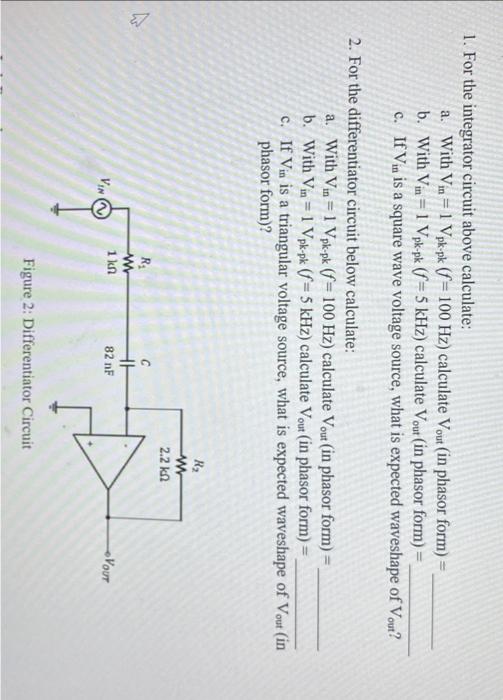 Solved Figure 1: Integrator CircuitFor the integrator | Chegg.com