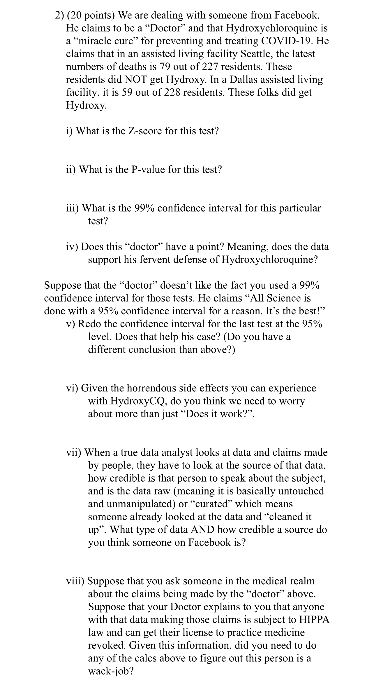 Solved (20 ﻿points) ﻿We are dealing with someone from | Chegg.com