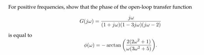 Solved For positive frequencies, show that the phase of the | Chegg.com