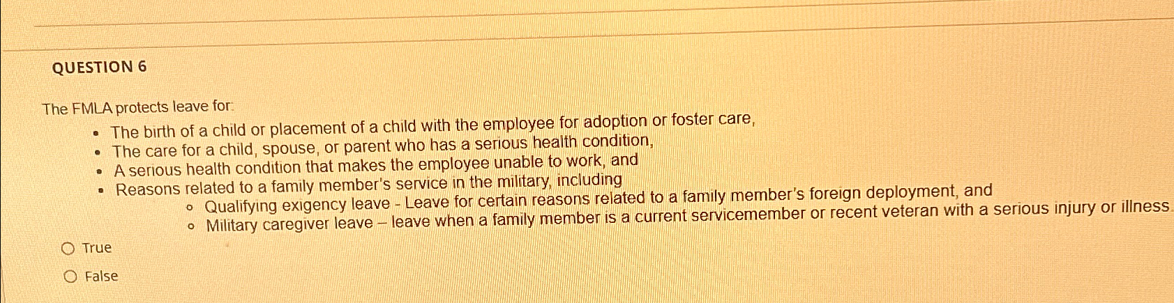 Solved QUESTION 6The FMLA protects leave for:The birth of a | Chegg.com