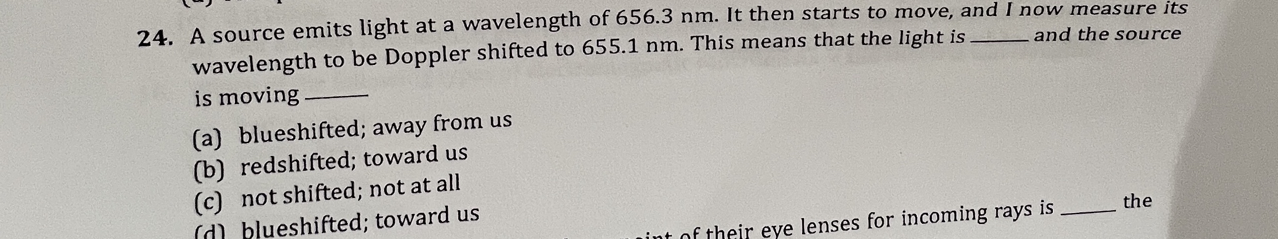 Solved A source emits light at a wavelength of 656.3nm. ﻿It | Chegg.com