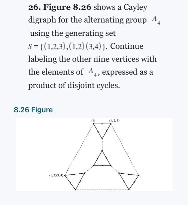Solved 26. Figure 8.26 shows a Cayley digraph for the | Chegg.com